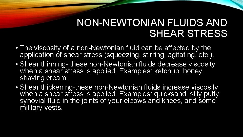 SLIME LAB CLASS DISCUSSION NON NEWTONIAN FLUID Slime