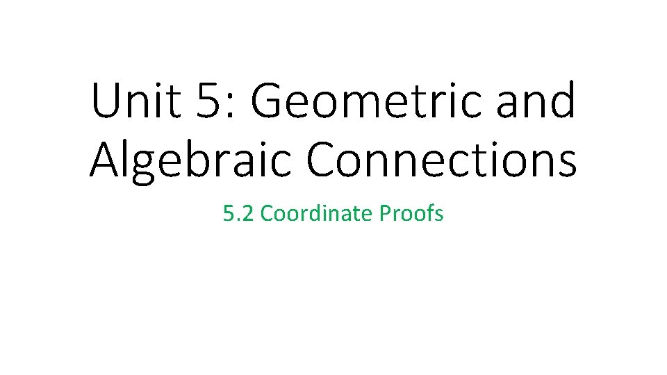 Unit 5 Geometric and Algebraic Connections Vocabulary Builder