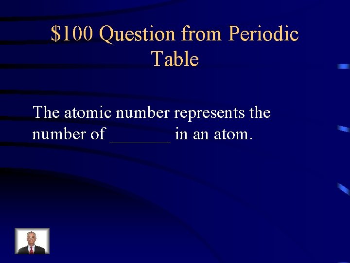 Jeopardy Elements Wild Card Compounds Properties Periodic Table