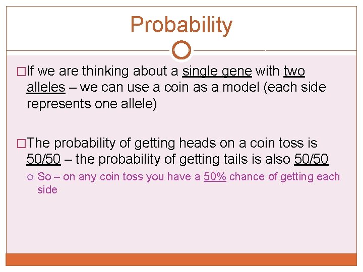 Probability CH 6 5 Lesson Objectives At the