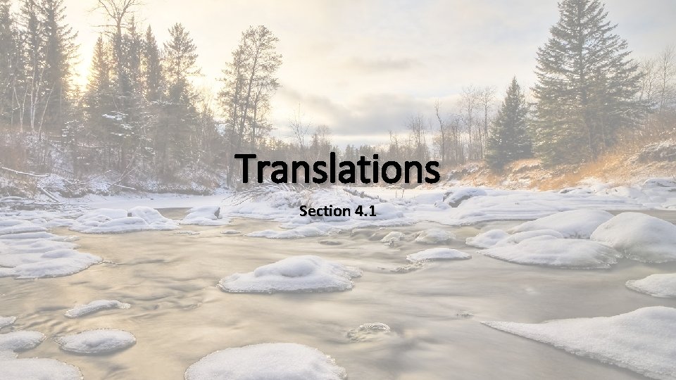 Bellwork Translations Section 4 1 What You Will