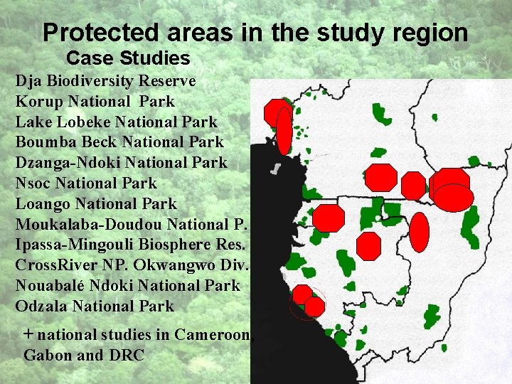 Costs and Benefits of Protected Areas Findings from