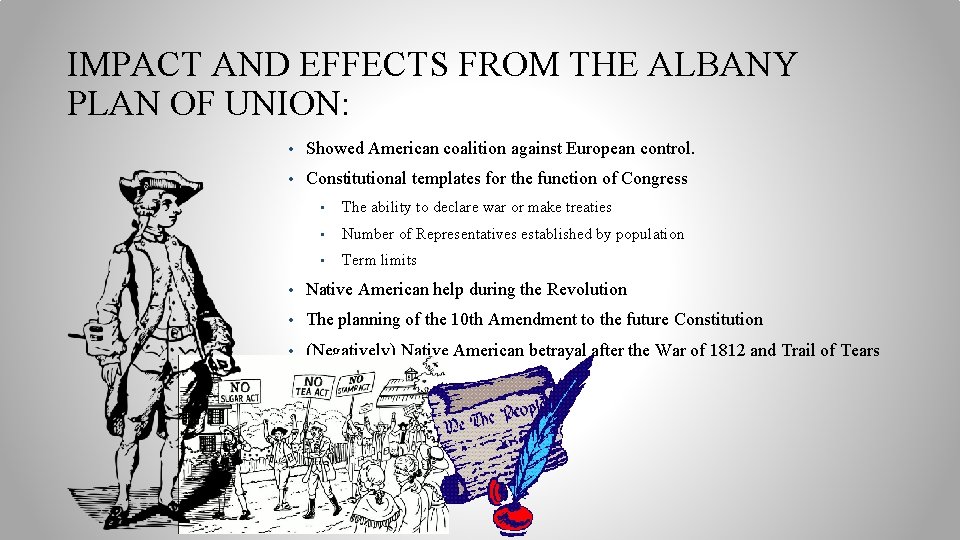 THE ALBANY PLAN OF UNION Lauren Olivia Andy