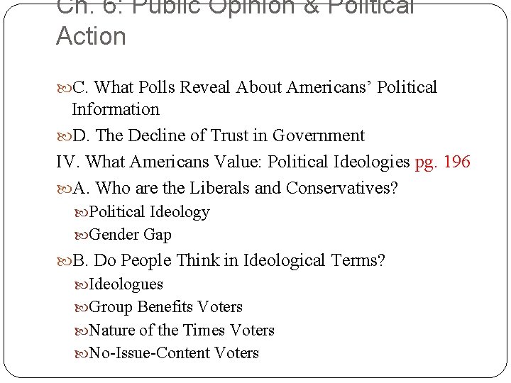 PUBLIC OPINION PARTIES AND INTEREST GROUPS AP Govt
