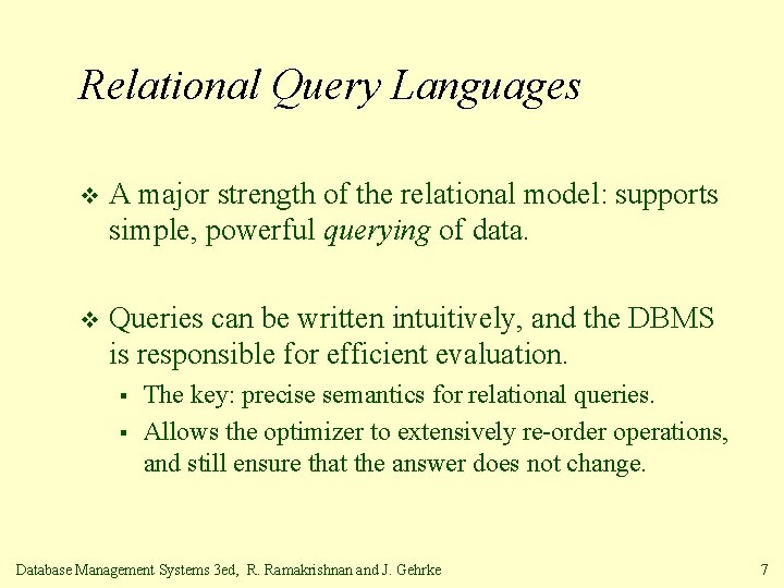 The Relational Model Chapter 3 Database Management Systems