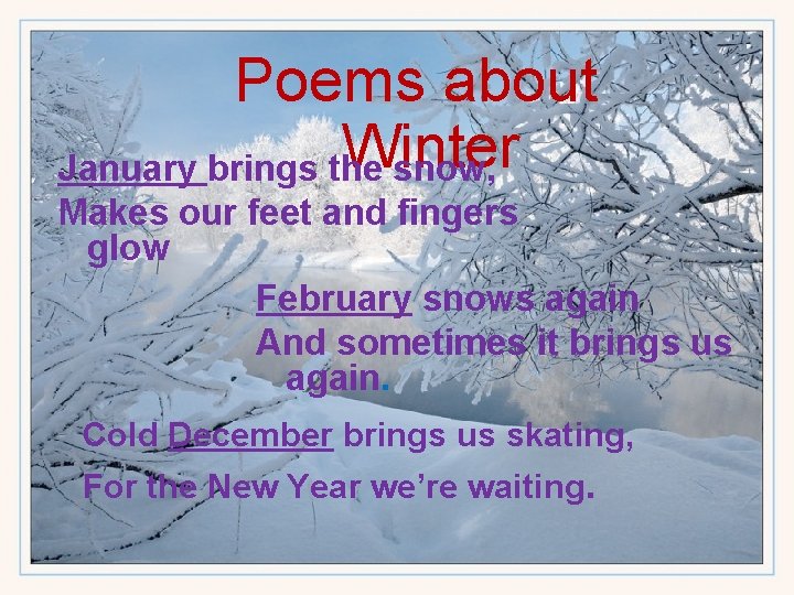 Months of the year Poems about Winter January