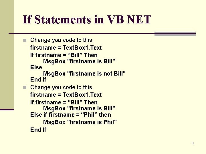 If Statements in VB NET n Create a