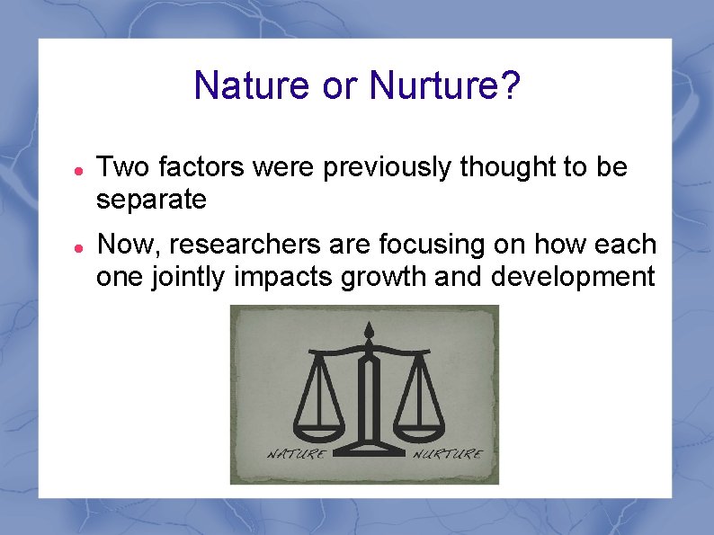 Nature vs Nurture The Great Debate The Debate