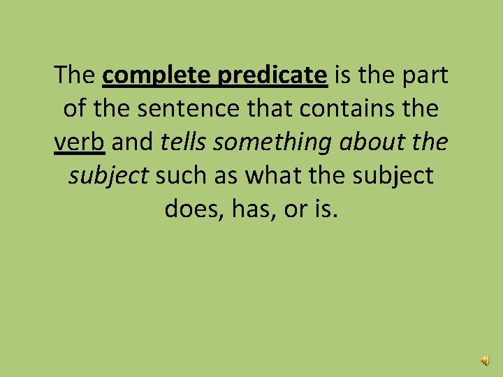 Introduction to Subjects and Predicates Copyright 2011 Middle