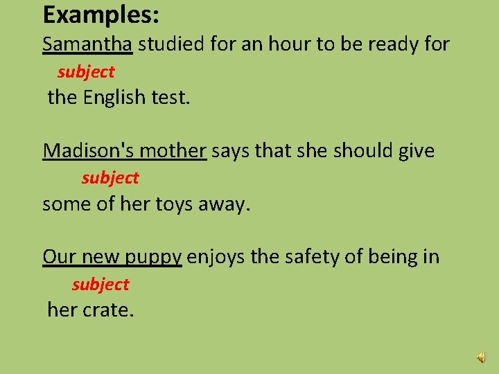 Introduction to Subjects and Predicates Copyright 2011 Middle