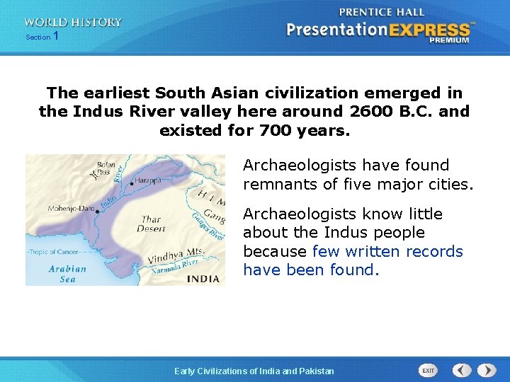 Section 1 Objectives Describe the Indians subcontinents geography