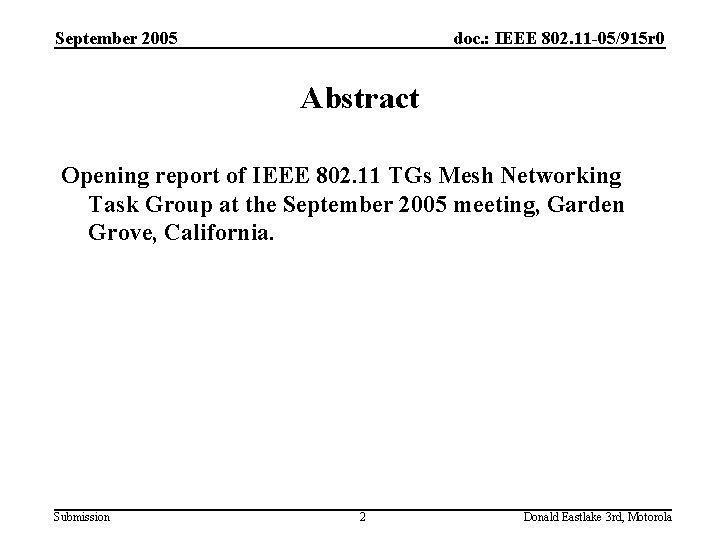 September 2005 doc IEEE 802 11 05915 r