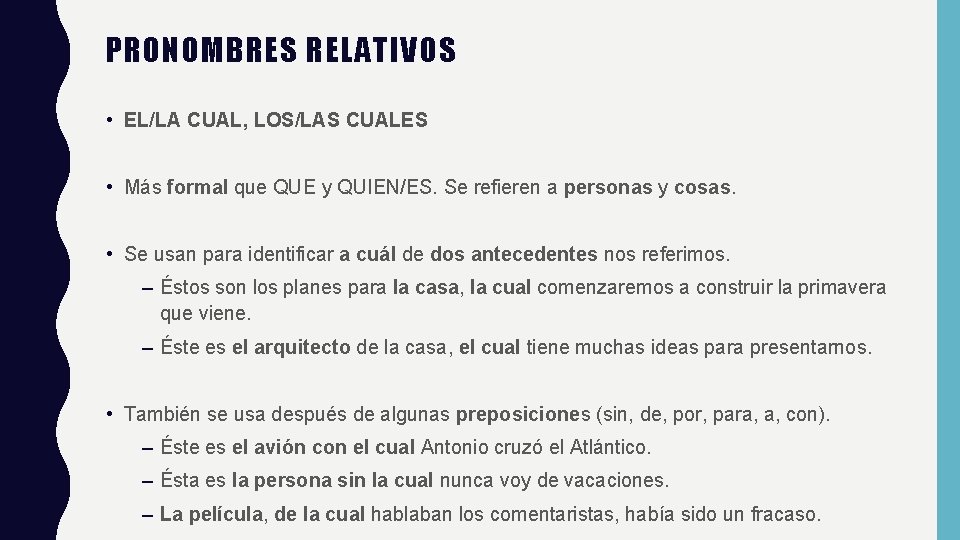 PRONOMBRES RELATIVOS Spanish Language II Week 8 PRONOMBRES