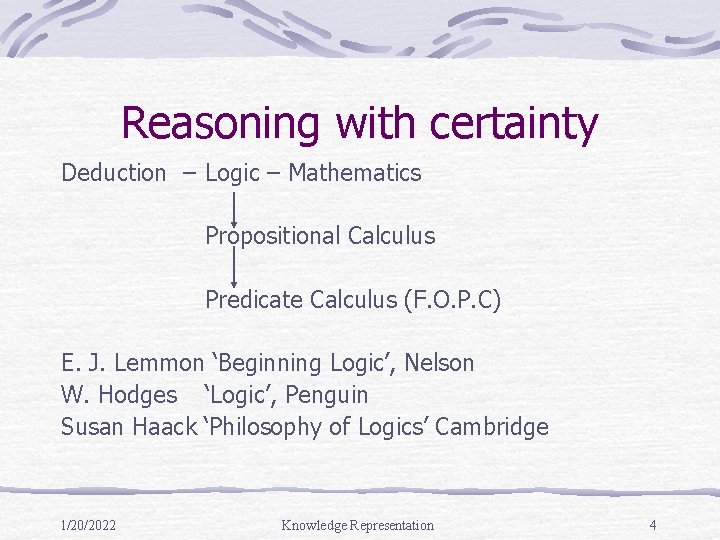 1202022 Knowledge Representation 1 Logic Blay Whitby 2003