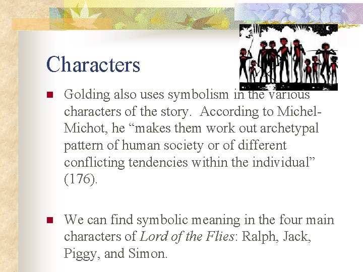 Symbolism in Lord of the Flies English 12