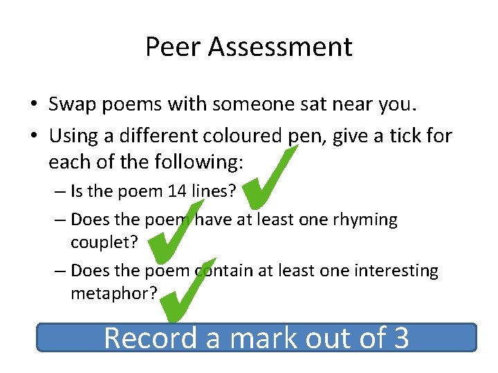 Lesson Objective To identify the features of a
