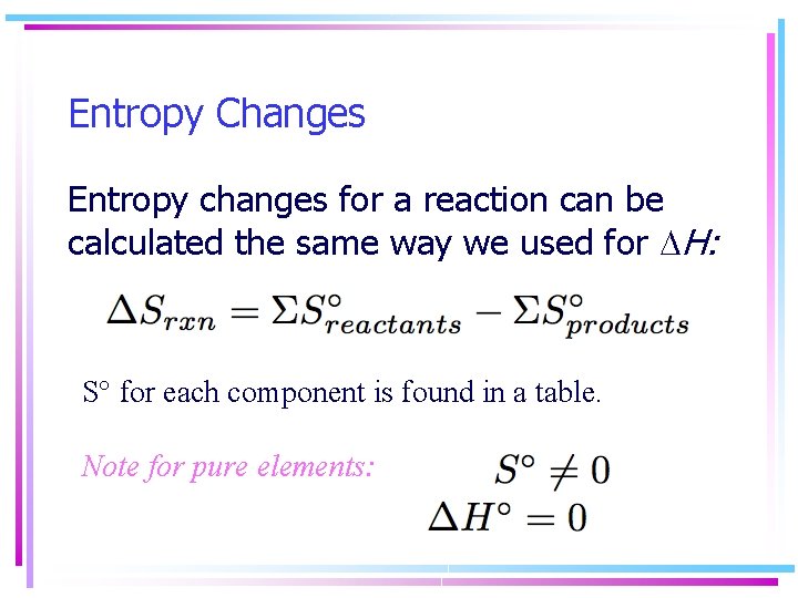 Entropy and Gibbs Free Energy Enthalpy Heat of