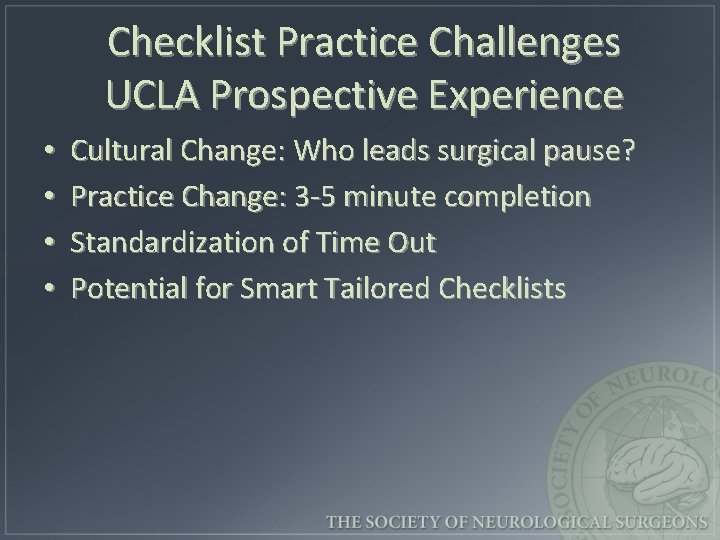 Safety and Surgical Checklists Goals and Objectives Care