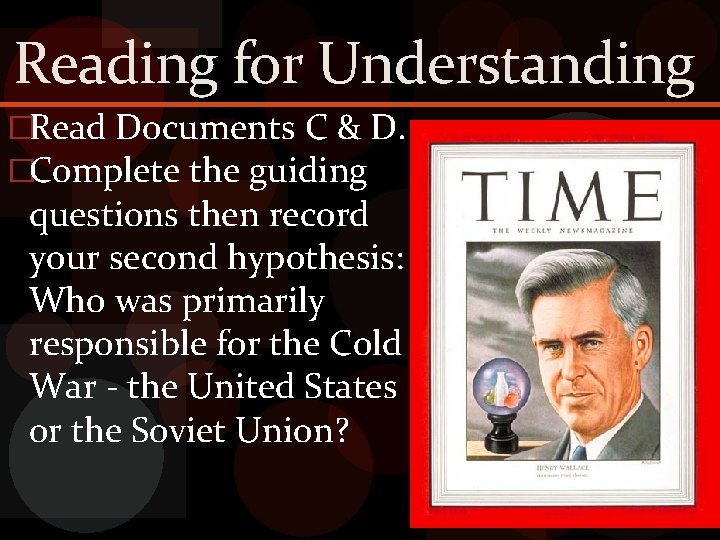 ORIGINS OF THE COLD WAR WHO WAS RESPONSIBLE