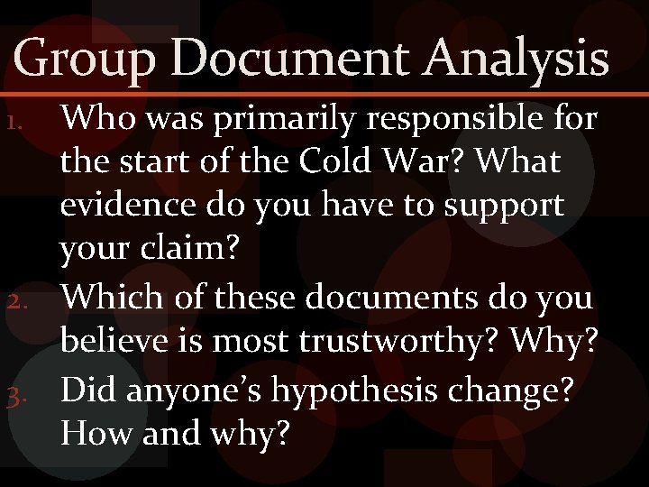 ORIGINS OF THE COLD WAR WHO WAS RESPONSIBLE