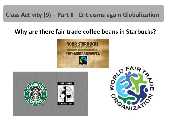 Lesson 5 Evaluation on Globalization International Trade Organisations