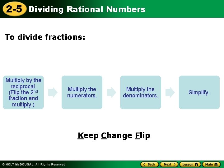2 5 Dividing Rational Numbers Warm Up Multiply