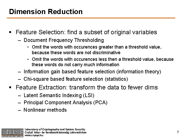Text mining Gergely Ktyuk Laboratory of Cryptography and