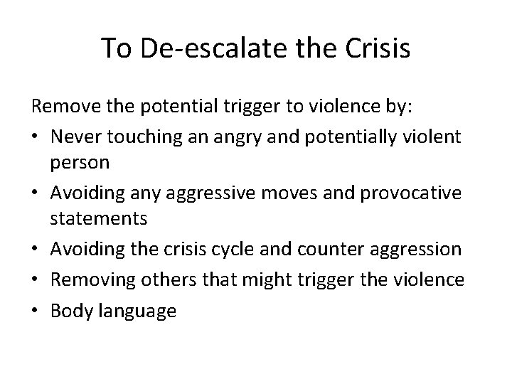 Therapeutic Crisis Intervention Overview EQ How can behavior