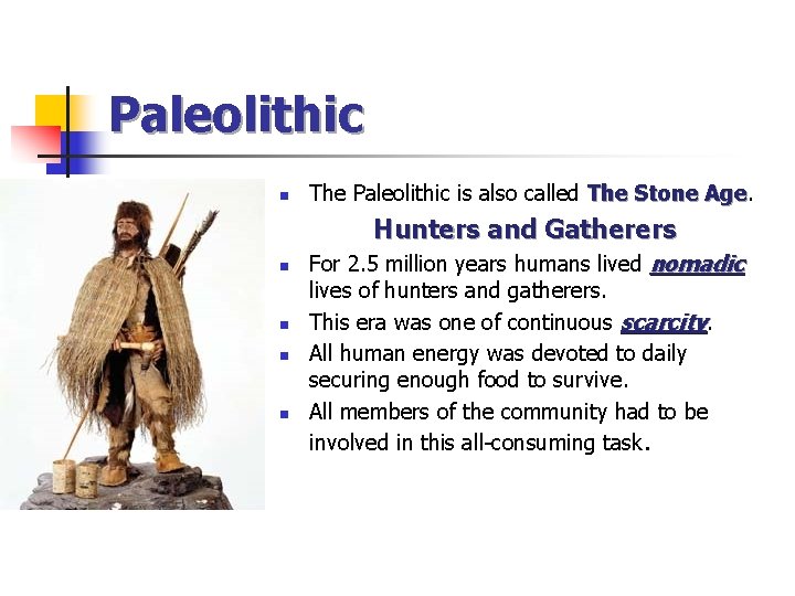 The Creation of Civilization What obstacles had to