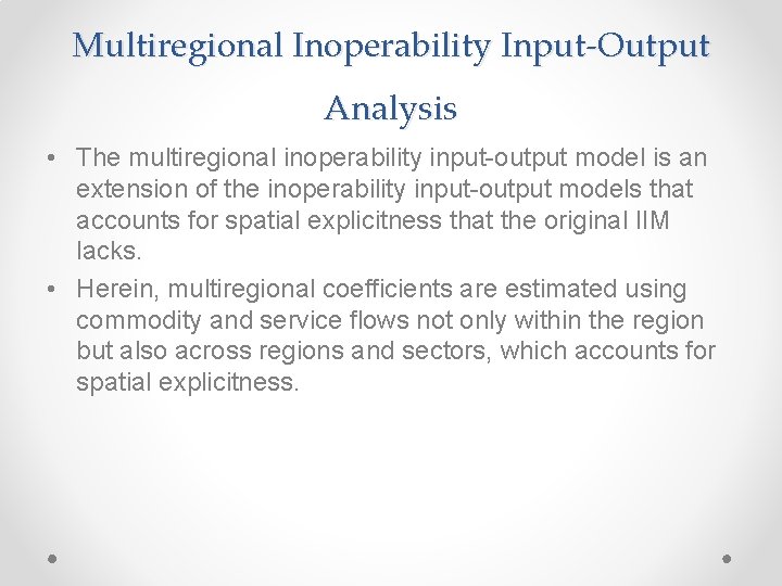 Construction of an Inoperability Input Output Model IIM