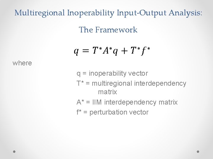 Construction of an Inoperability Input Output Model IIM