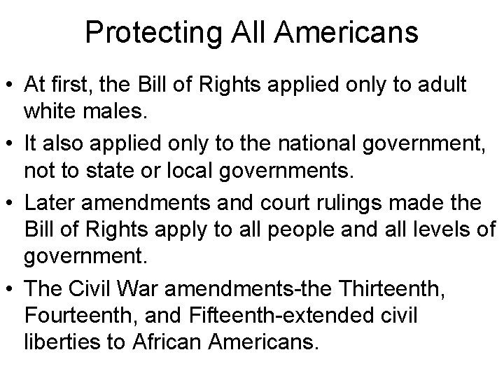 Protecting Other Rights and Extending the Bill of