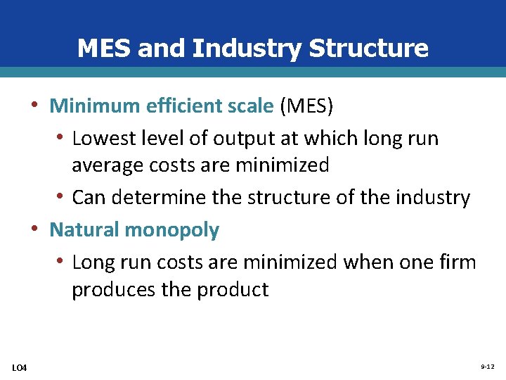 Chapter 9 Businesses and the Cost of Production