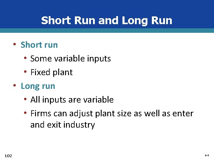 Chapter 9 Businesses and the Cost of Production