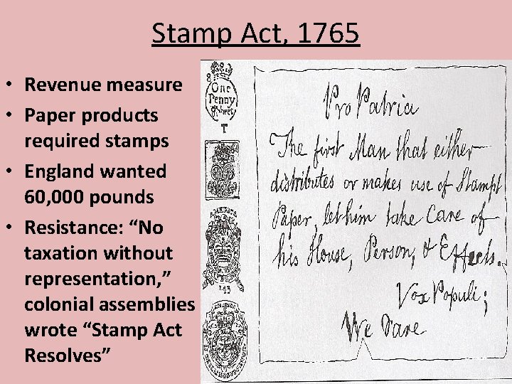 Road to Revolution England in 1763 British angry