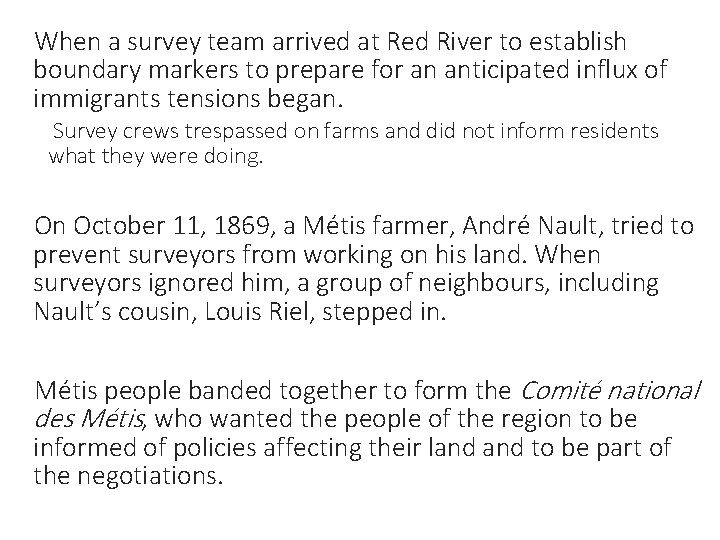 Metis Resistance Cluster 3 Becoming a Sovereign Nation