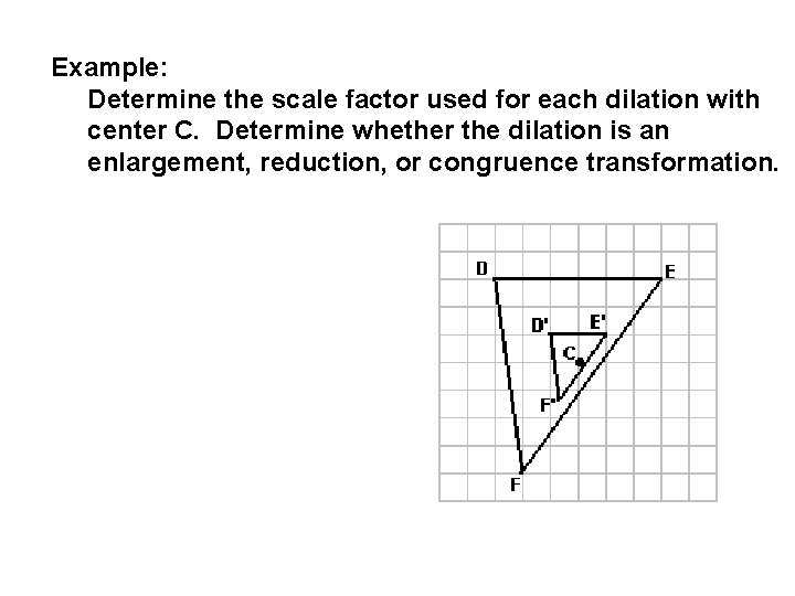 Advanced Geometry Similarity Lesson 1 B Dilations Example