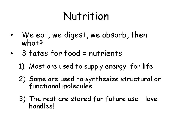Nutrition Metabolism and Thermoregulation Metabolism of Energy containing