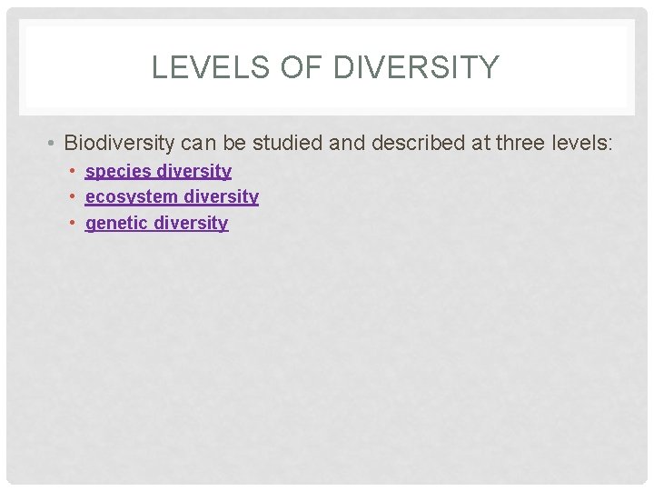 BIODIVERSITY 2 3 A WHAT IS BIODIVERSITY 2
