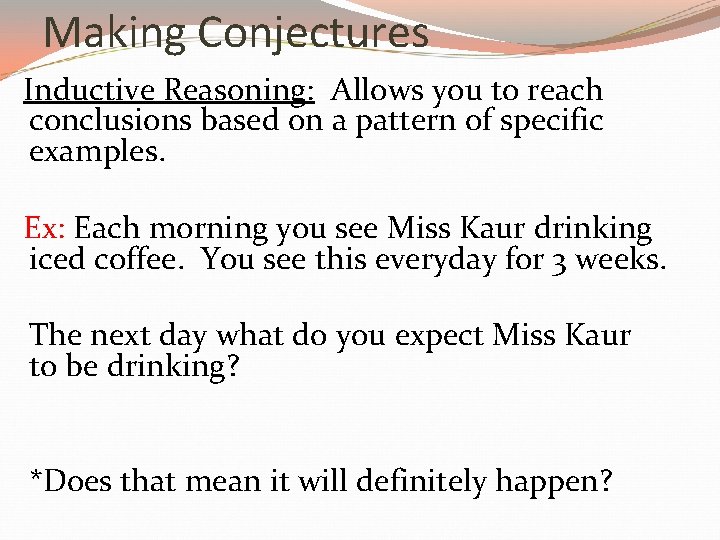 2 1 Inductive Reasoning and Conjecture Objectives Make