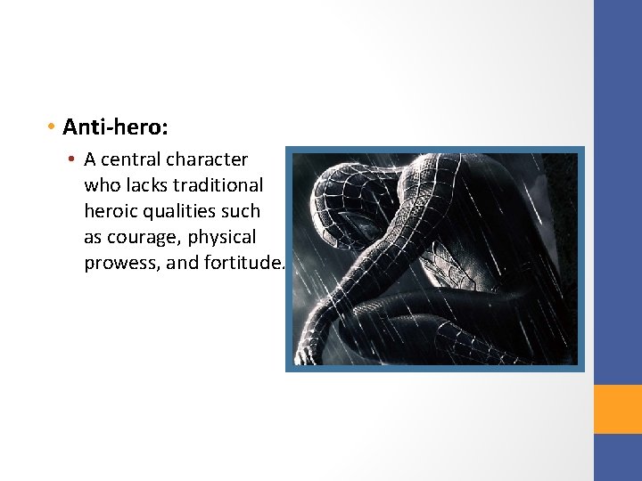 Hero Anti Hero Literature Vocabulary HeroHeroine The main
