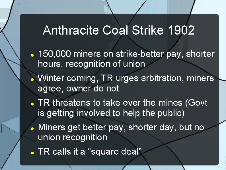 Roosevelt Background Theodore Roosevelt was a sickly shy