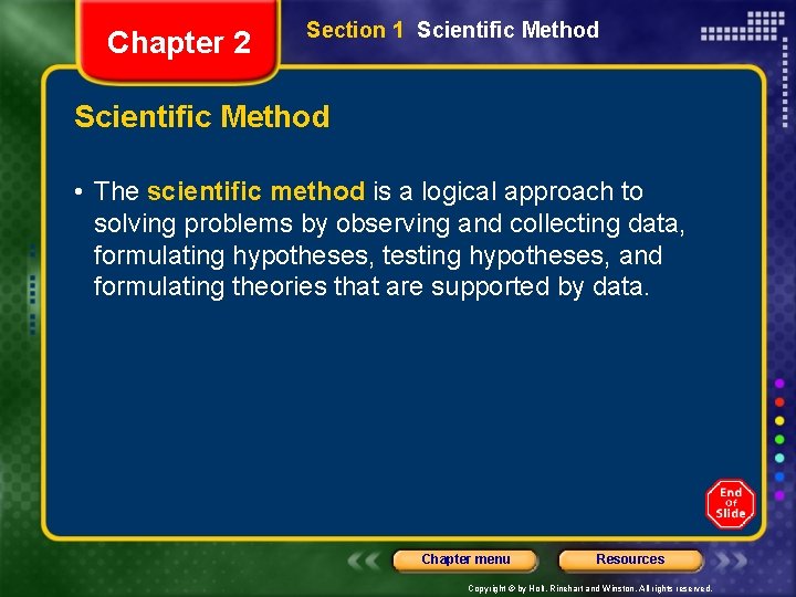 Chapter 2 Section 1 Scientific Method Objectives Describe