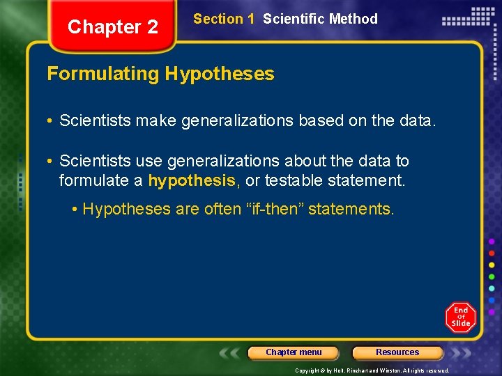 Chapter 2 Section 1 Scientific Method Objectives Describe