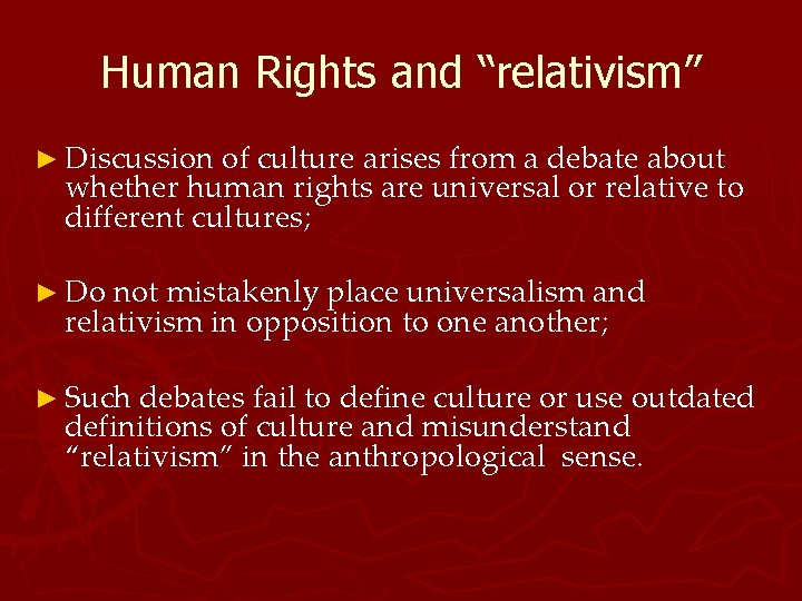 The difficulties become most acute when culture shifts