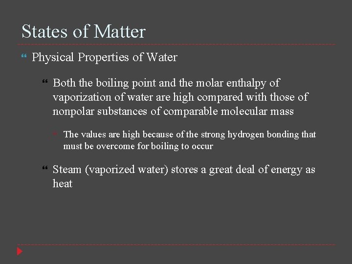 States of Matter Water States of Matter Objectives