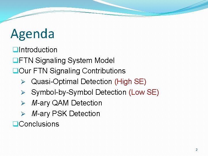 LowComplexity Detection of Mary PSK FasterthanNyquist Signaling Ebrahim