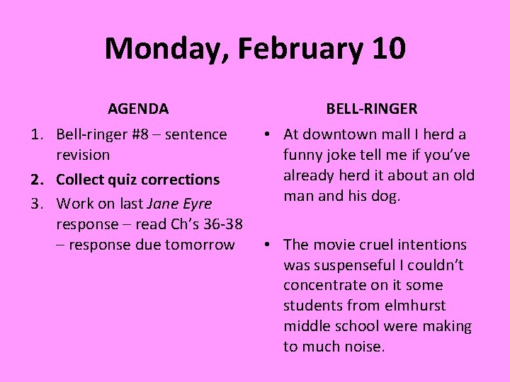 ENGLISH III Lesson Plans and Bellringers February 2014