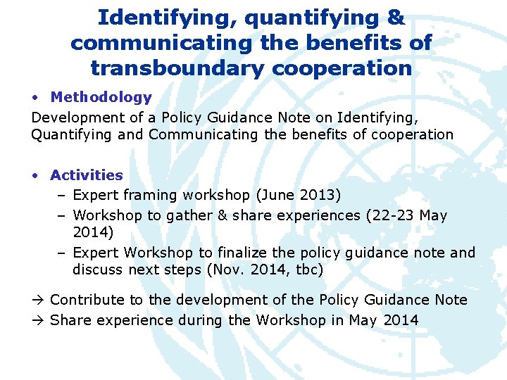 Identifying quantifying and communicating the benefits of transboundary Identifying quantifying and communicating the benefits of transboundary