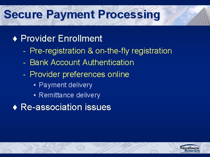 8 th National HIPAA Summit Emerging Medical Banking